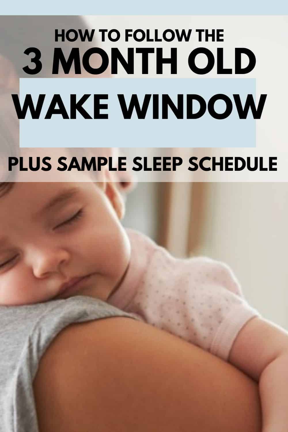 3 Month Old Wake Window Mom Like You Mean It 3 Month Old Wake Window Mom Like You Mean It